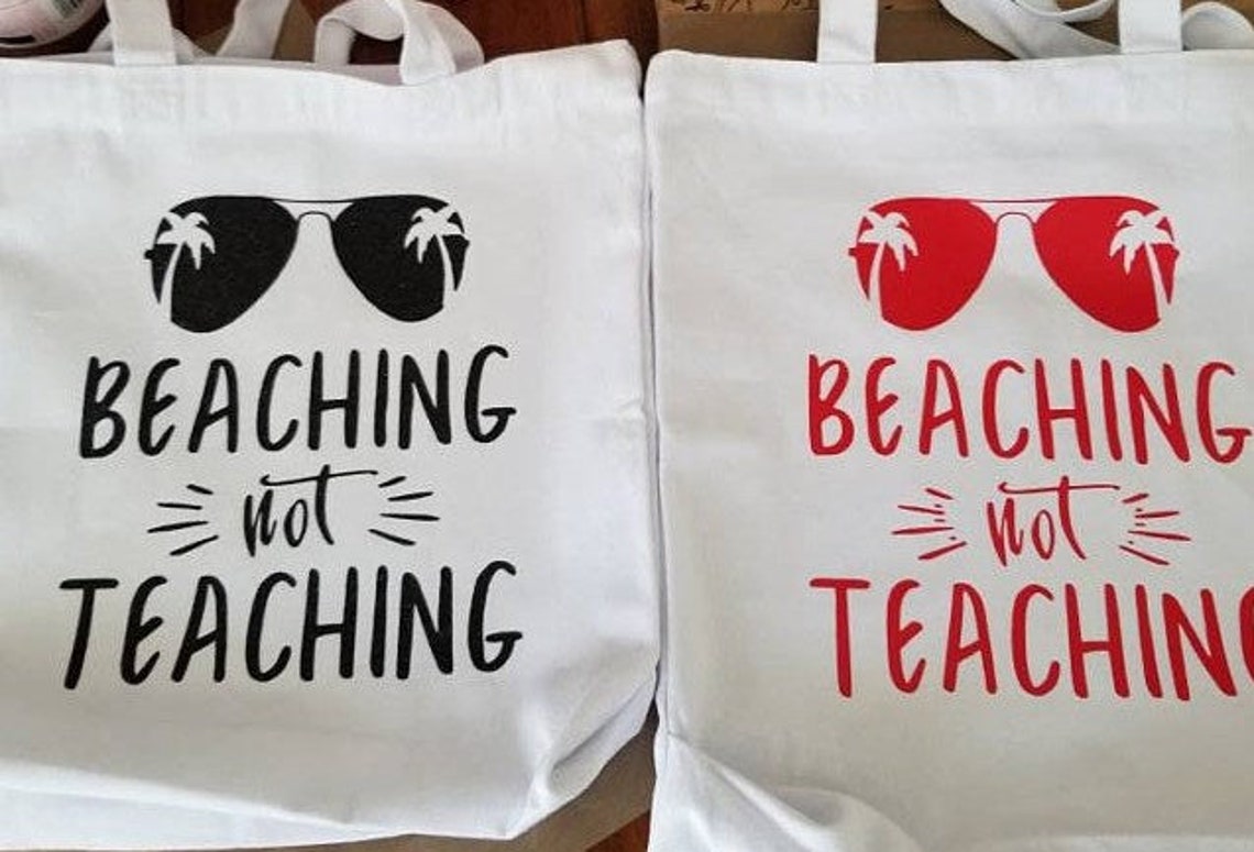 Digital SVG File Beaching Not Teaching Teacher - Etsy