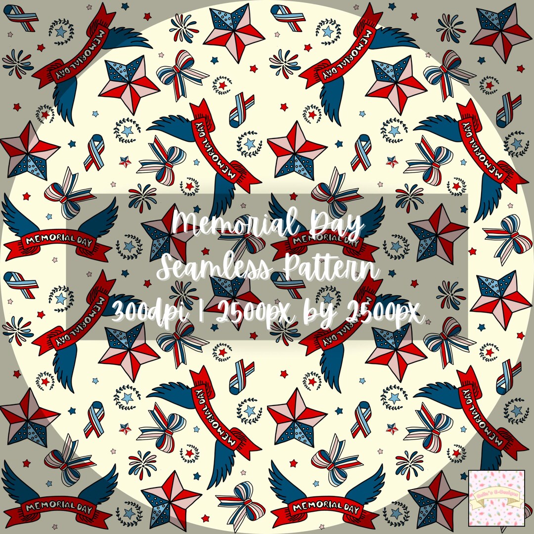 Memorial Day | Seamless Pattern | 4th of July • Labor Day • Veteran's ...