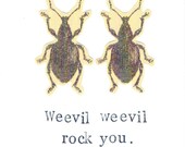 Weevil Weevil Rock You Card Funny Science Humor Insect - Etsy