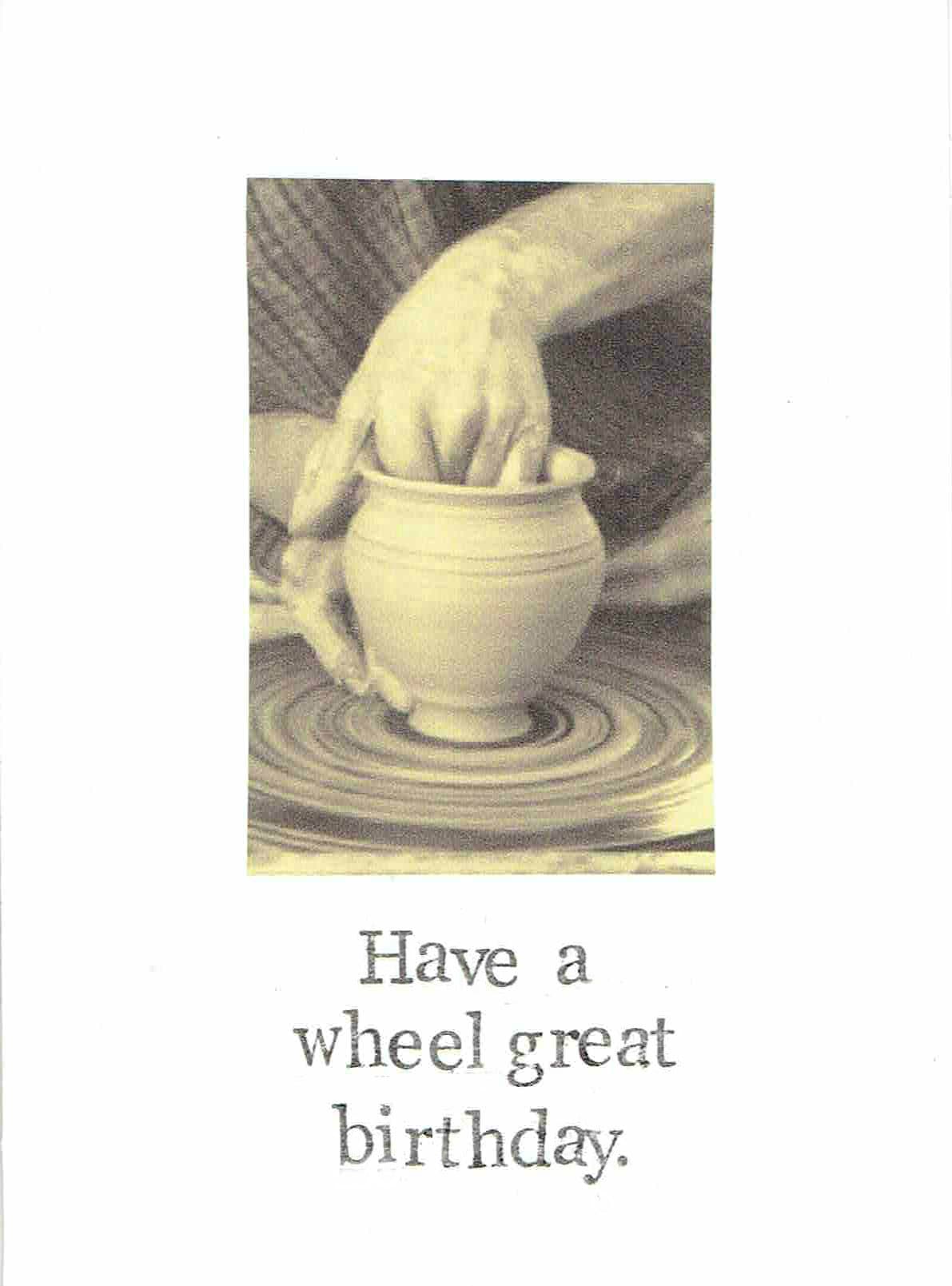 Have A Wheel Great Birthday Pottery Wheel Card Funny Clay - Etsy