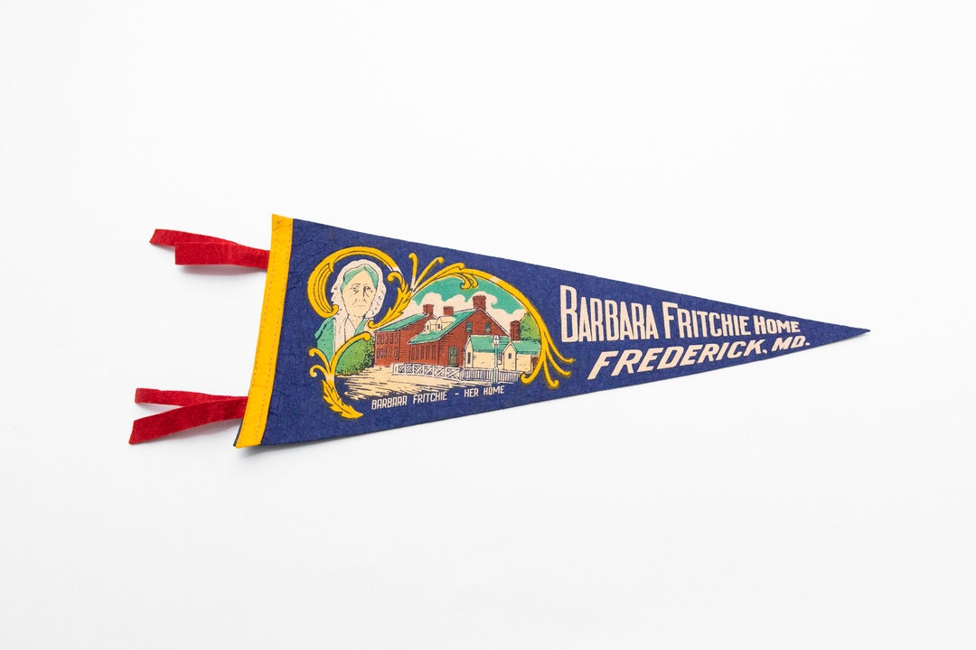 Vintage Barbara Fritchie Home Frederick Maryland Souvenir Felt - Etsy