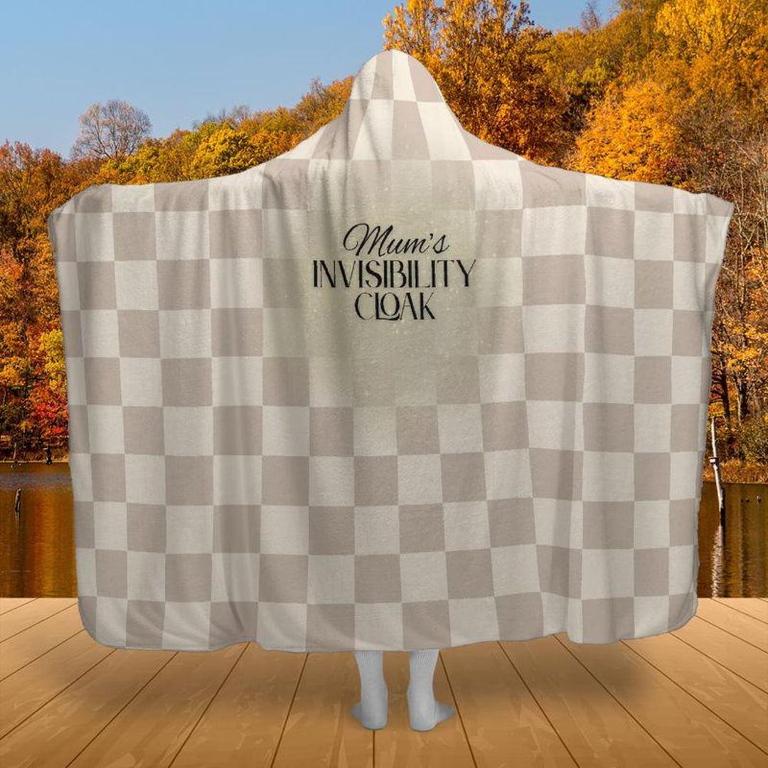 Mum’s Invisibility Cloak – Hooded Wearable Blanket | Checker Mother’s ...