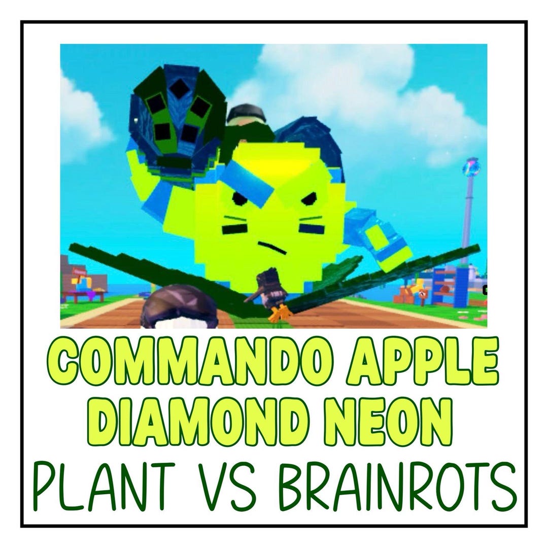 Commando Apple Diamond Neon 9.2 DPS - Plant Vs Brainrots ( Fast ...