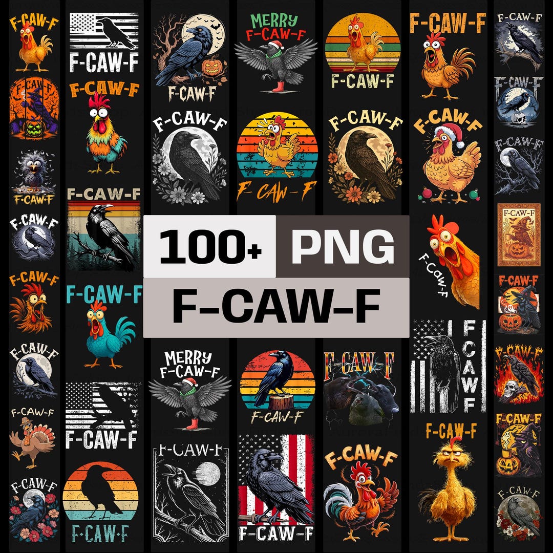F-caw-f PNG Bundle, 100+ Funny Raven Crow PNG, F Caw F Sarcastic Bird ...