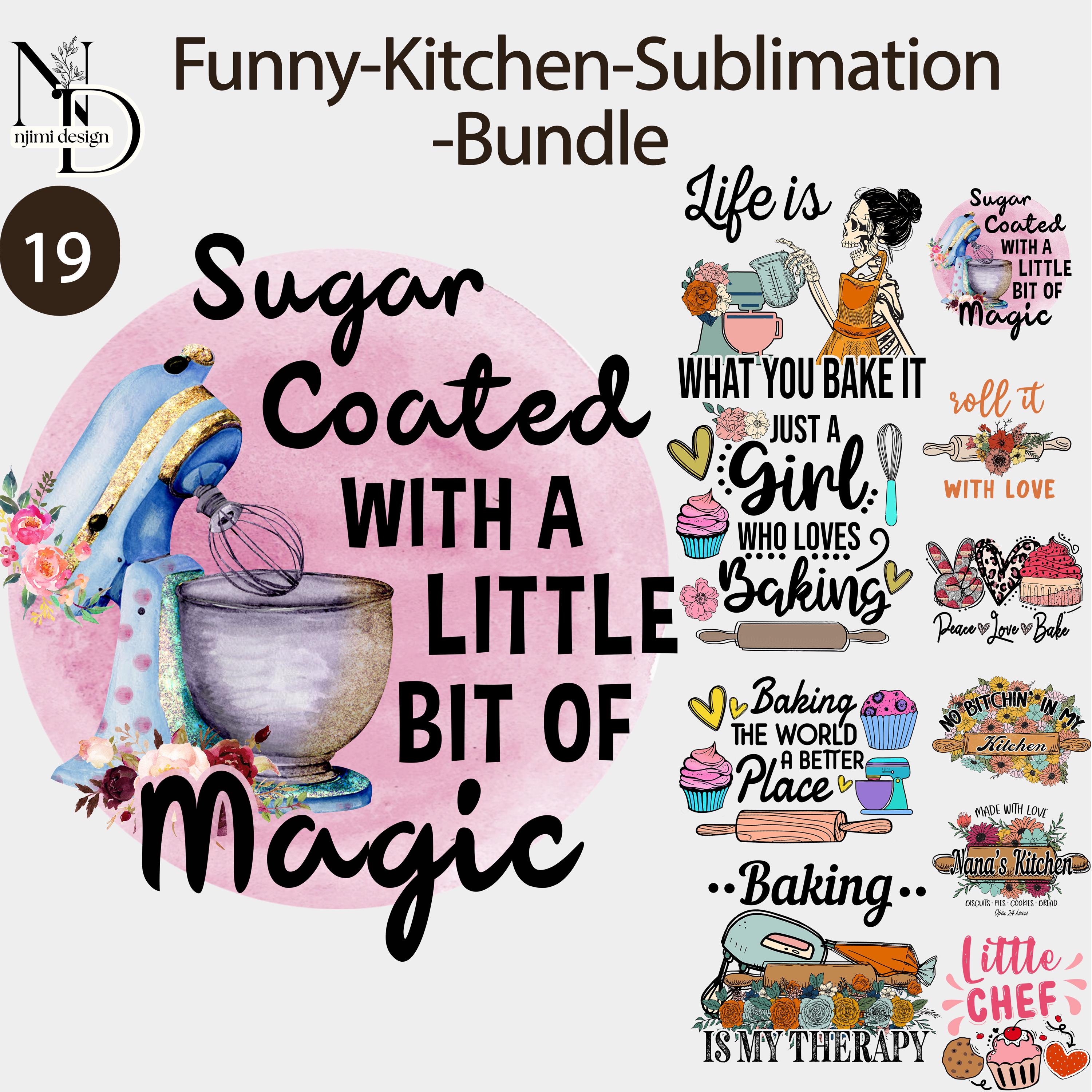 Funny Kitchen Quotes PNG Bundle: Baking Decor (digital Download) - Etsy