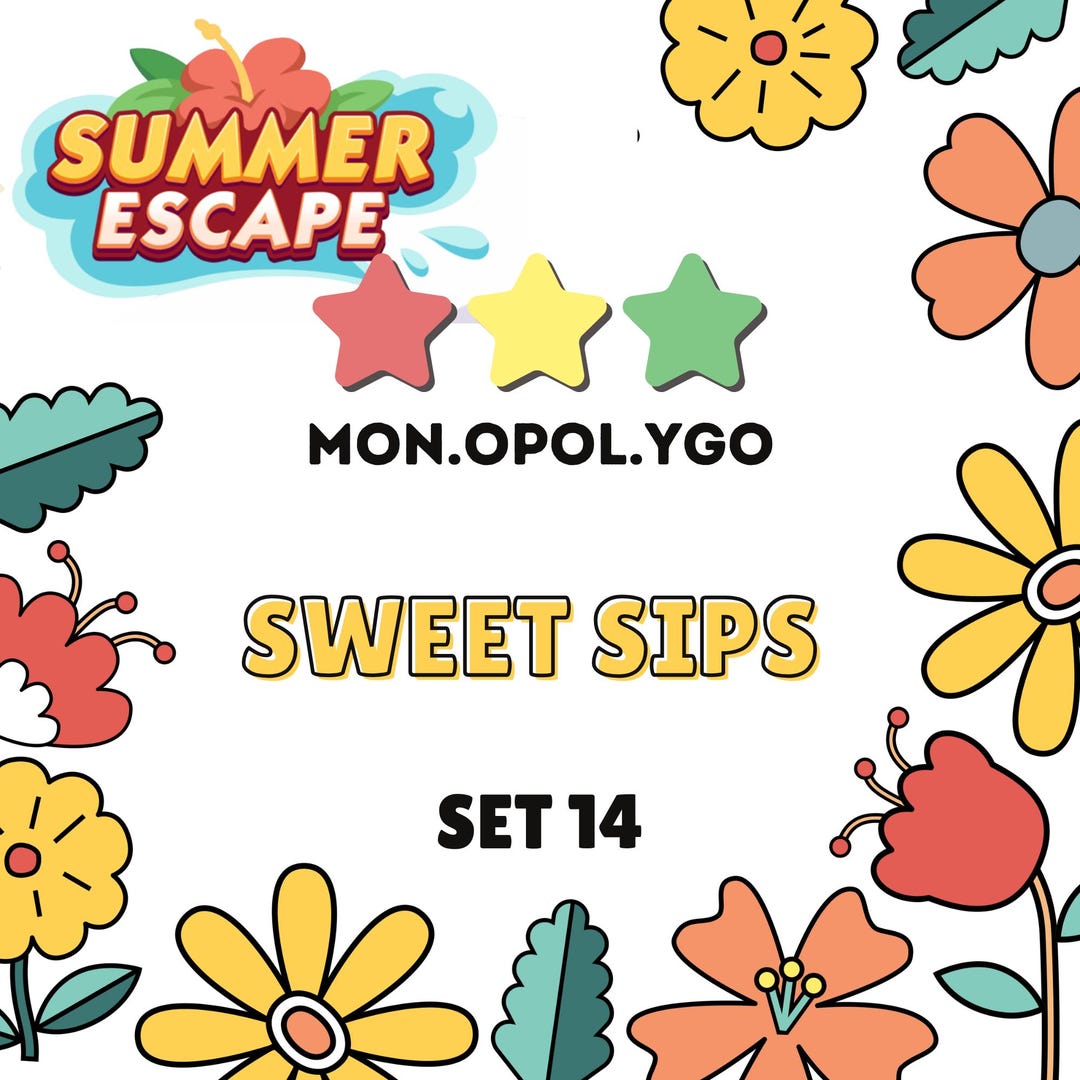 Sweet Sips SET 14 Monopoly_go Stickers 3 Stars _SUMMER ESCAPE_ || Fast ...