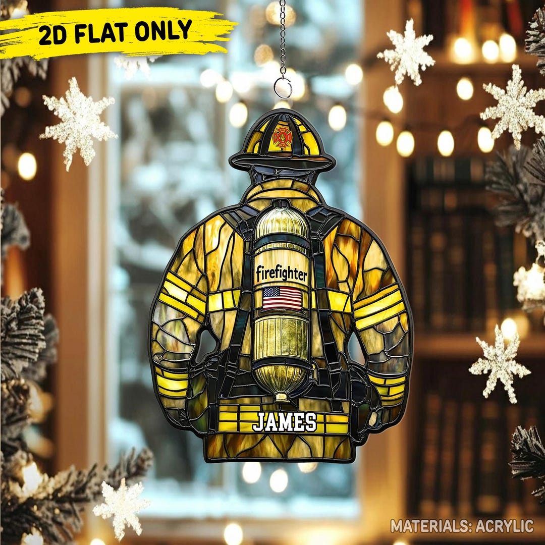 Custom Firefighter Ornament: 2D Acrylic Suncatcher, Fireman Gift - Etsy