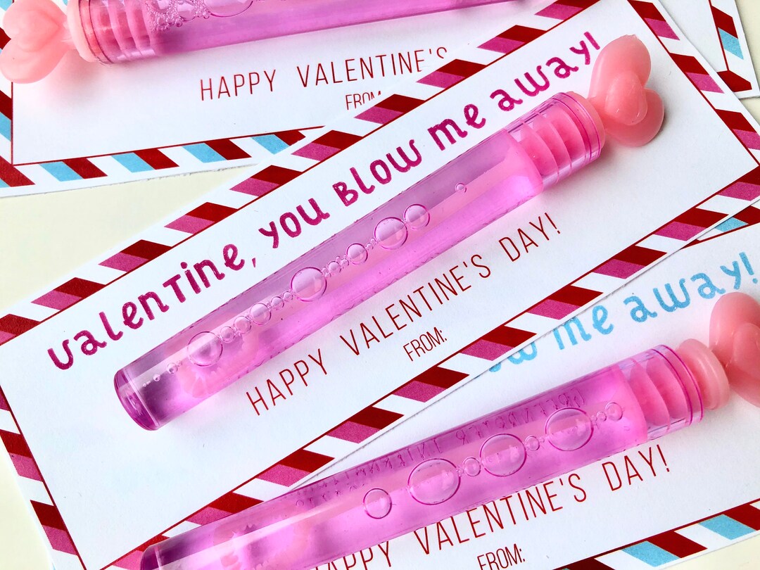 Valentine Bubble Tag I Classroom Valentine I You Blow Me Away I Add ...