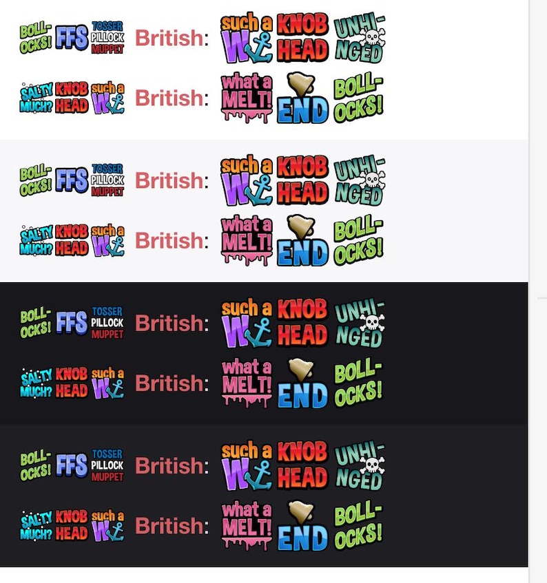 Text Emote Emoji British Slurs Slang Rude Twitch/kick/youtube/discord ...