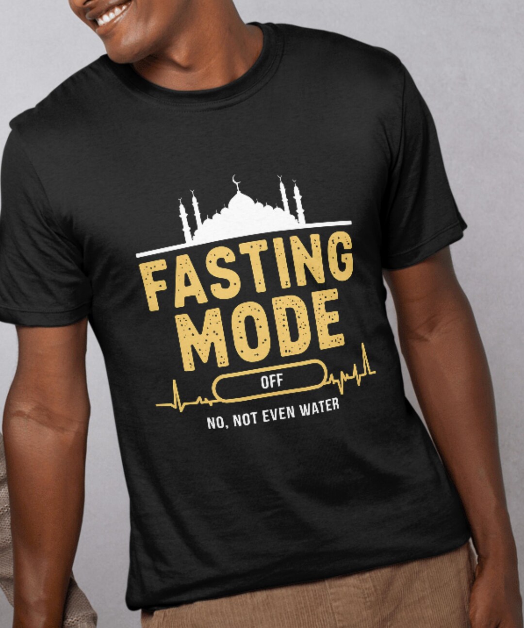 Fasting Mode off No Not Even Water Islamic Humor Ramadan T Shirt Tee ...