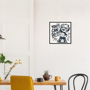 You Can Do It! – Motivational Cartoon Wall Art | Premium Matte Paper ...