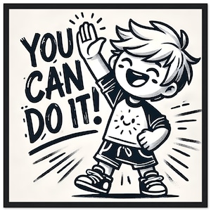 You Can Do It! – Motivational Cartoon Wall Art | Premium Matte Paper ...