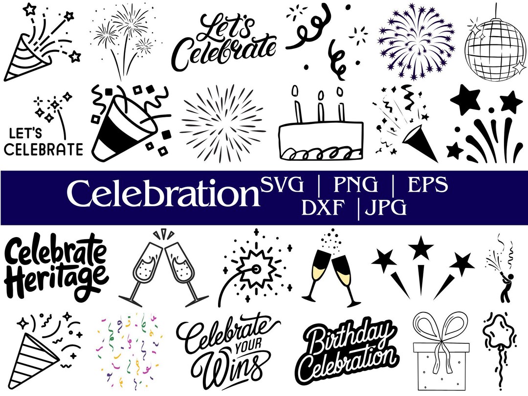Celebration SVG Bundle: Party Decoration Cut Files (digital Download ...