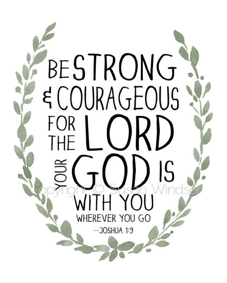 Be Strong and Courageous Typography and Watercolor Print - 8 X 10 / 8 ...