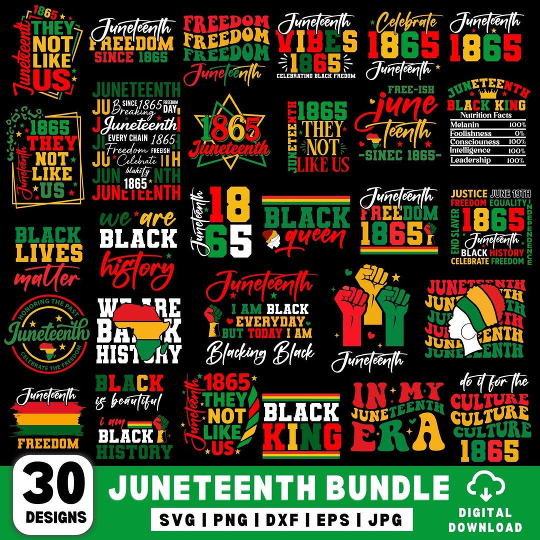Juneteenth SVG PNG Bundle, Black History Month, Celebrate 1865, We Are ...