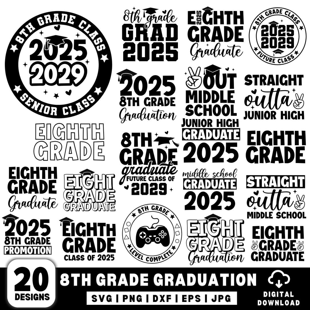 8th Grade Graduation Svg Bundle, 8th Grade Svg, Eighth Grade Graduation ...