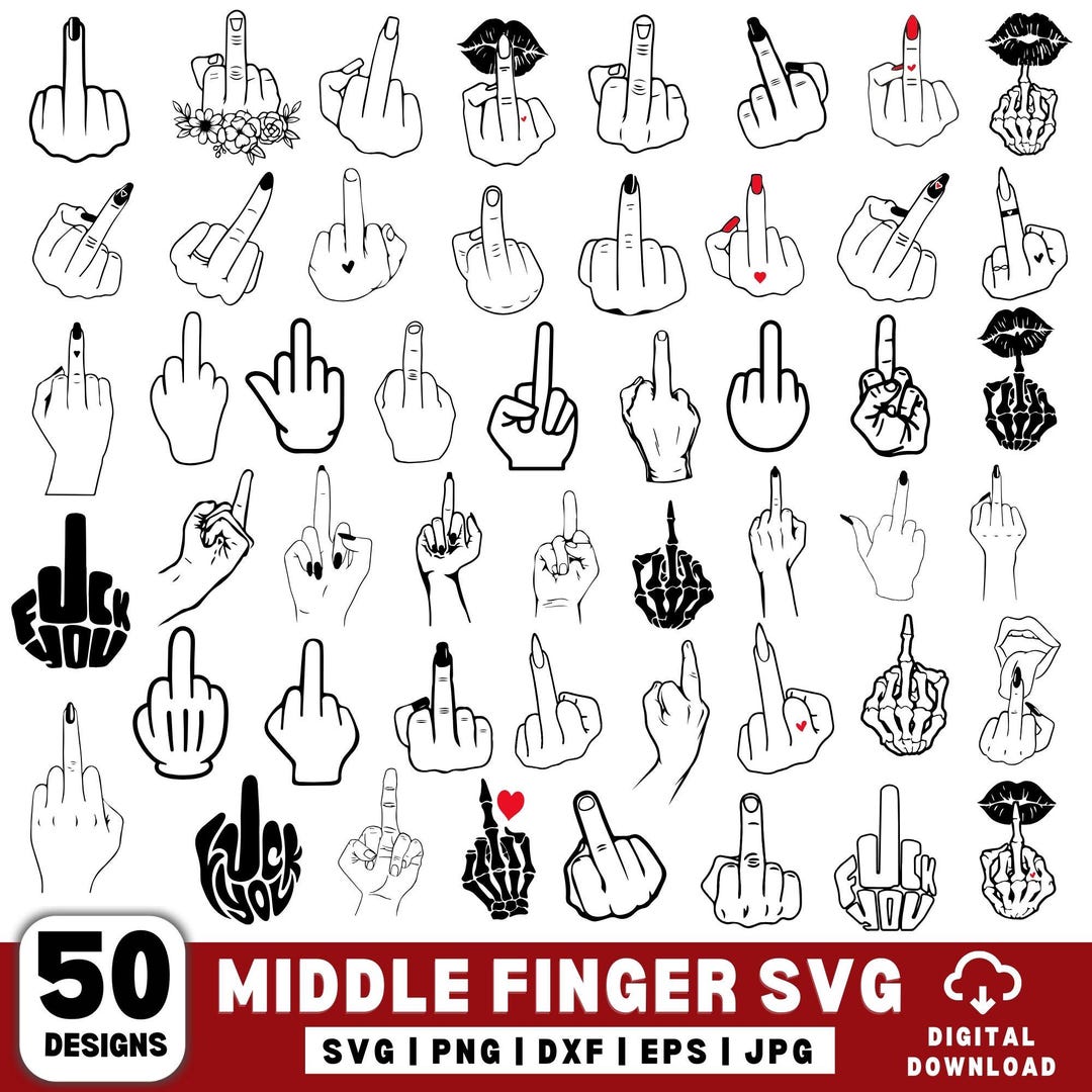 Mega Middle Finger Svg Bundle, Middle Finger Clipart, Middle Finger Cut ...