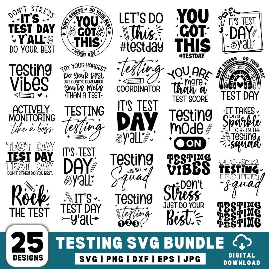 Testing Svg Bundle, Test Day Svg, Testing Svg, Testing 1 2 3, Teacher ...