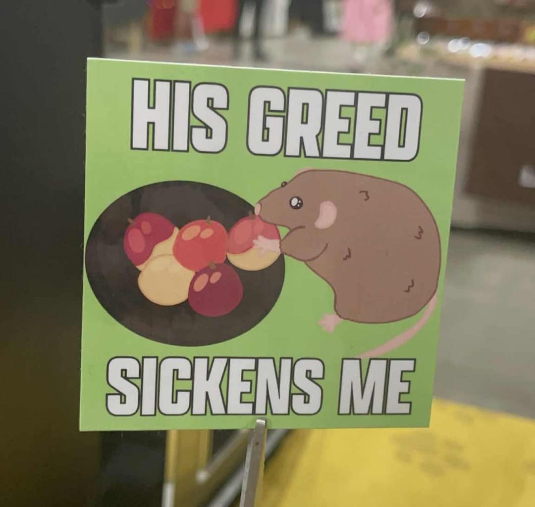 His Greed Sickens Me Rat Meme Sticker - Etsy