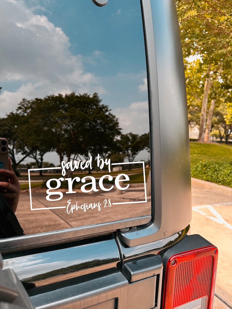 Vinyl Car Decal | Saved by Grace Ephesians 2:8 | Christian Bible Verse ...