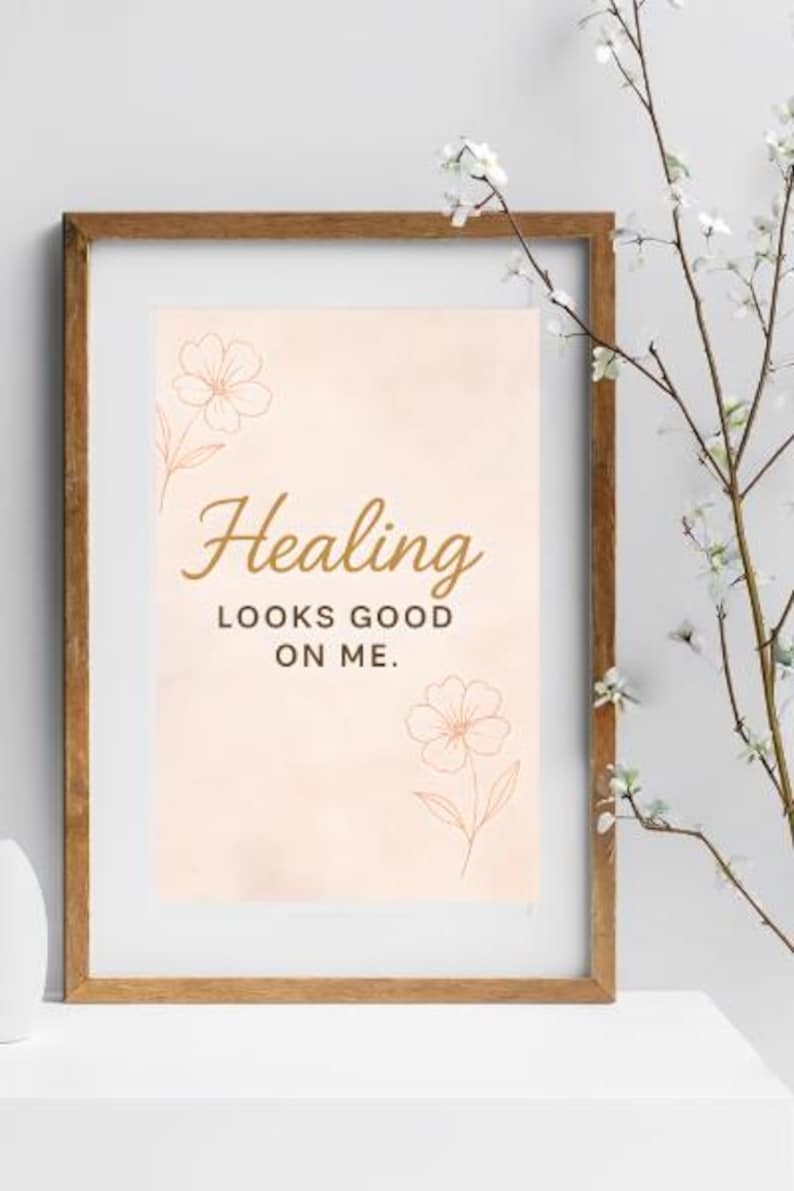 Healing Looks Good on Me Quote PNG | Positive Affirmation Digital ...