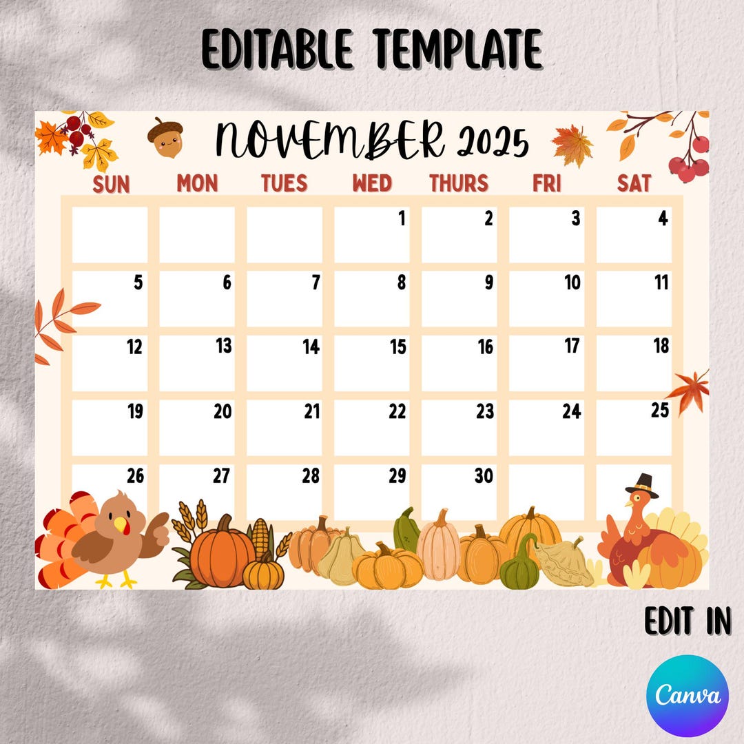 Editable and Fillable 2025 November Calendar ( Digital Downloadable ...