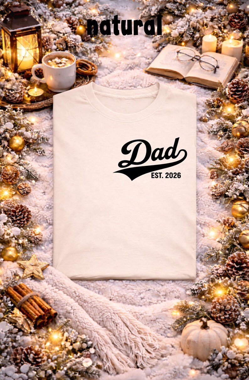 Dad Est 2026 Logo Shirt, New Father 2026 Loading Design, First Time Dad ...