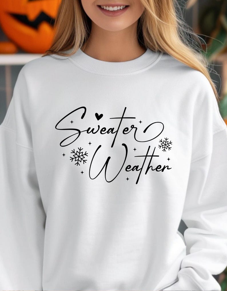 Sweater Weather Sweatshirt: Cozy Unisex Fall Pullover - Etsy