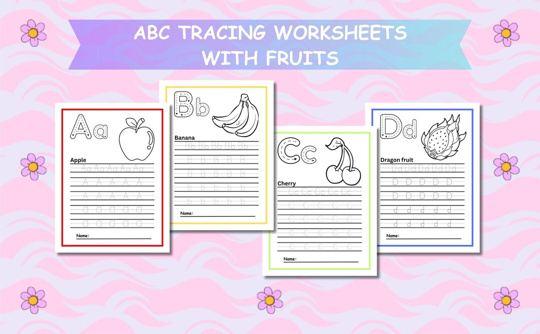 ABC Tracing Worksheets With Fruits – Fun Handwriting Practice for ...