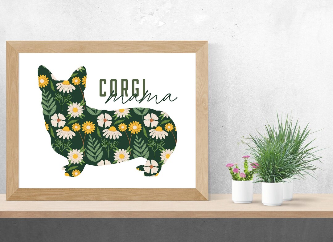 Corgi Printable Decorative Wall Print Corgi Lover Corgi Mama Gift Corgi ...