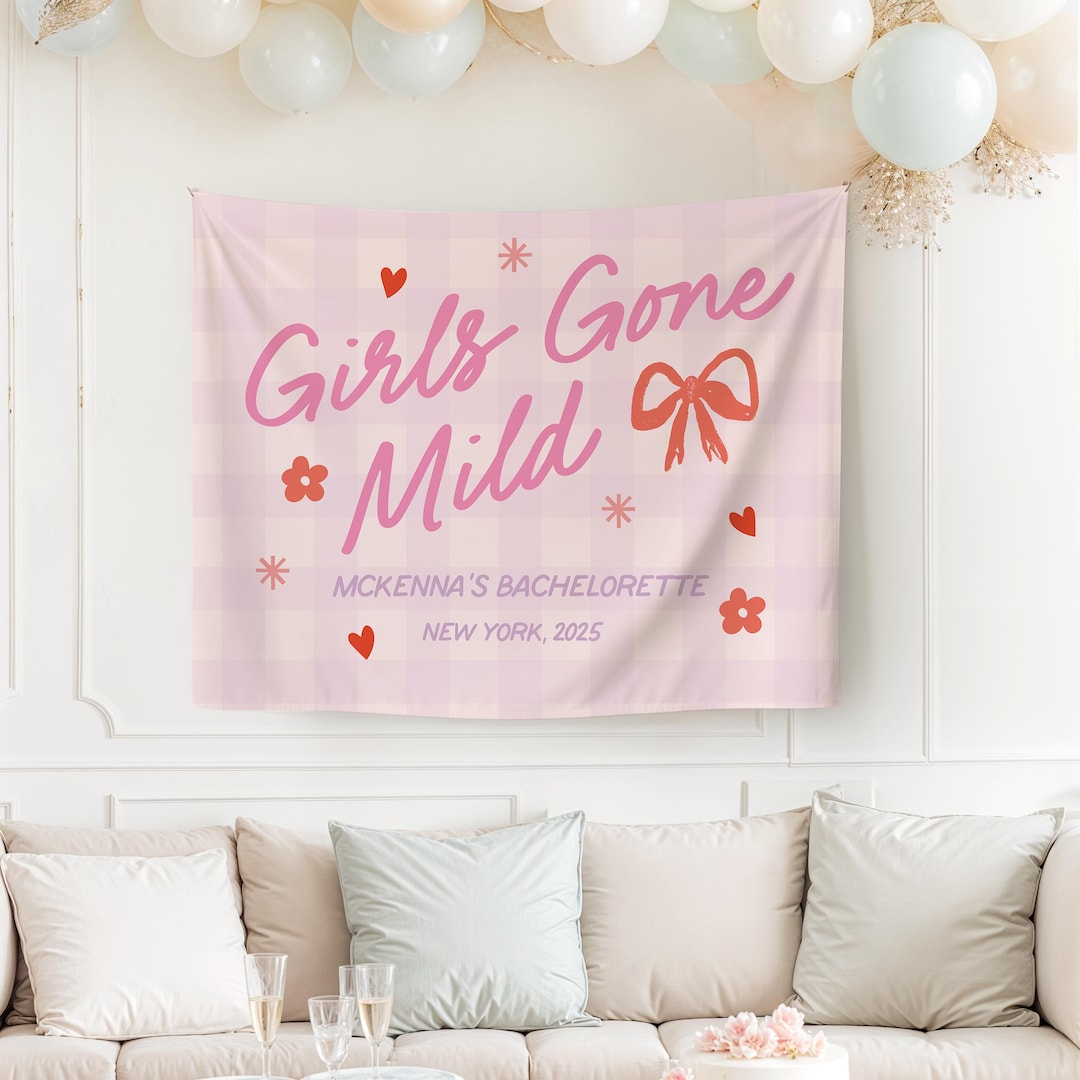 Girls Gone Mild Bachelorette Wall Banner | Girls Gone Mild, Girls Gone ...