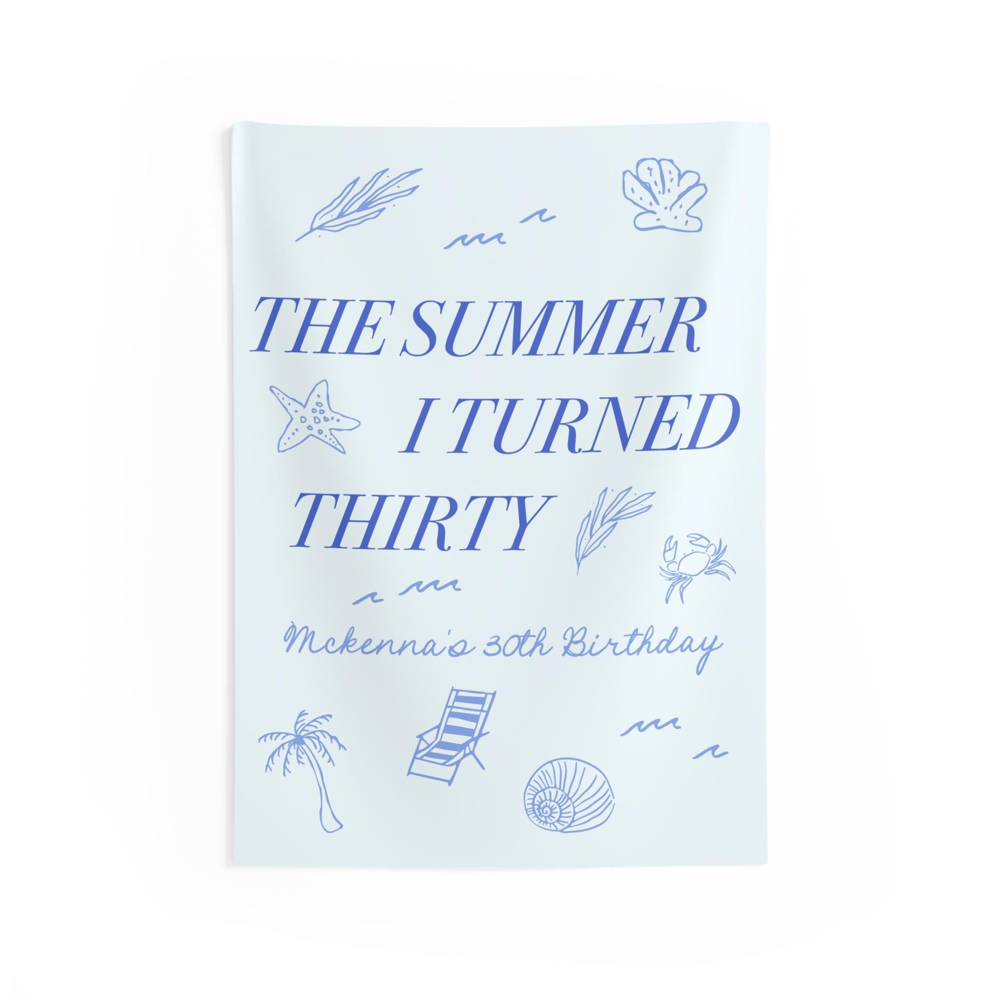The Summer I Turned Thirty Birthday Wall Banner | Custom Tapestry ...