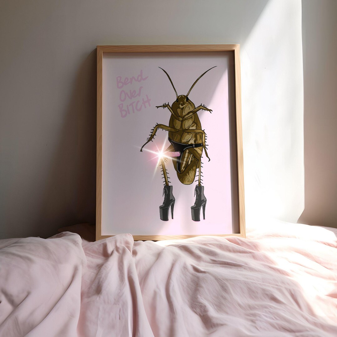 Bend Over Bitch PRINT | Giclee Art Print, Ready to Frame, Weird, John ...