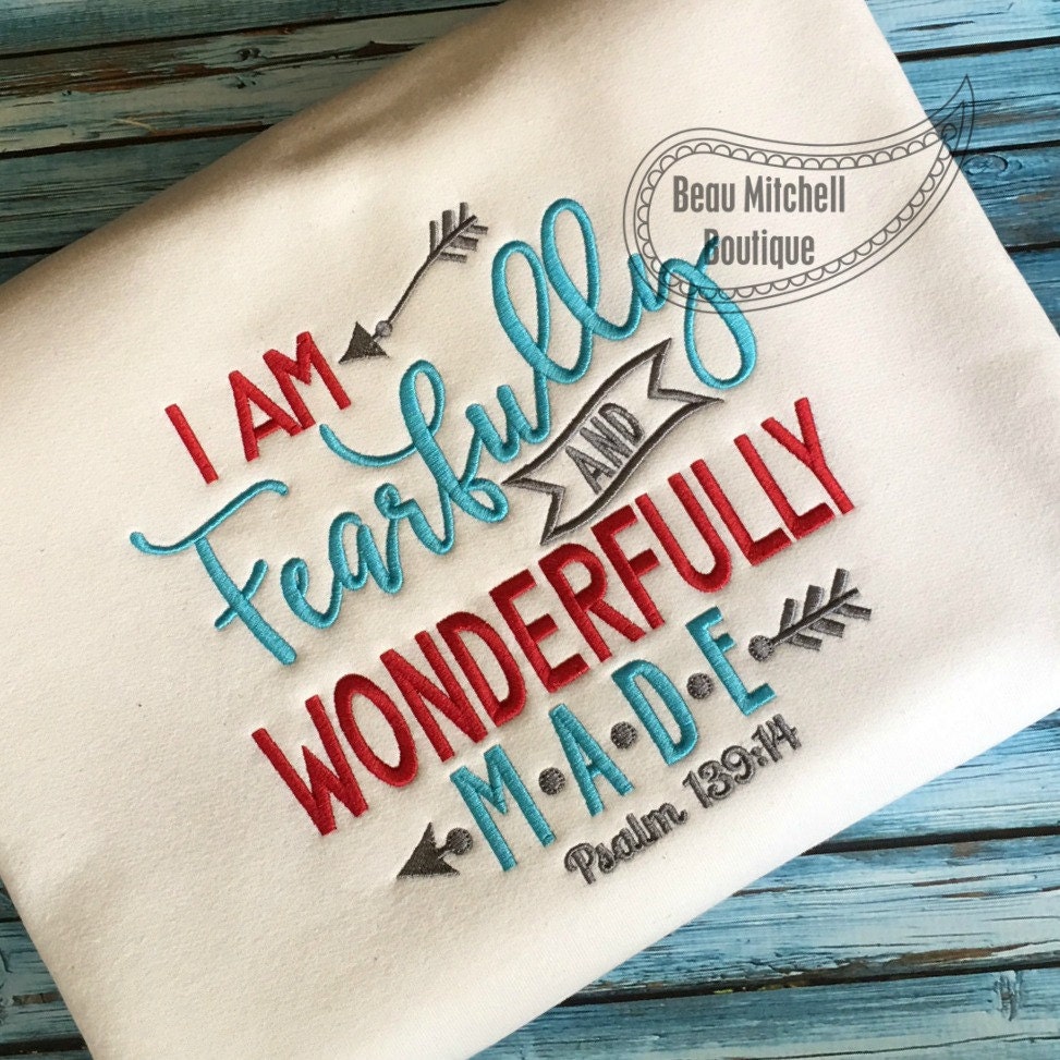 Fearfully and Wonderfully Made Psalm 139:14 Embroidery Design - Etsy