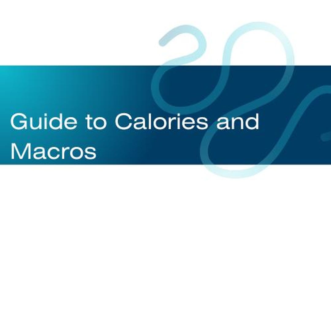 Beginners Guide to Calories and Macros. Gain Information on How to ...
