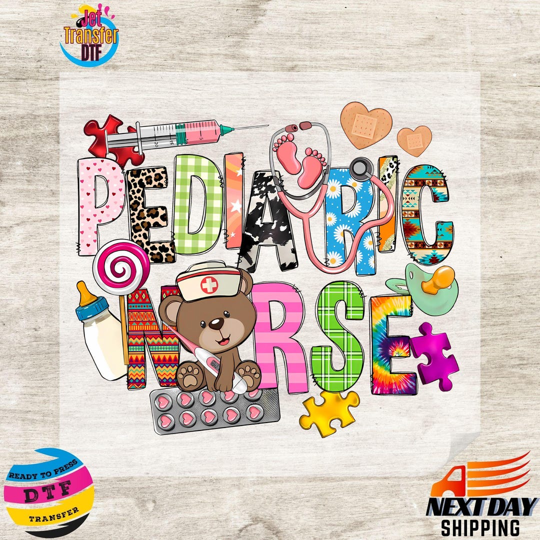 Cute Pediatric Nurse DTF Transfer, Ready Press Design - Etsy