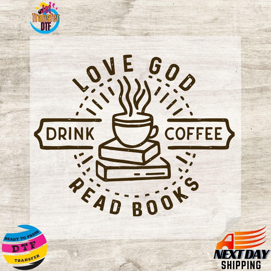 Love God, Coffee, Books DTF Transfer, Christian Gift - Etsy