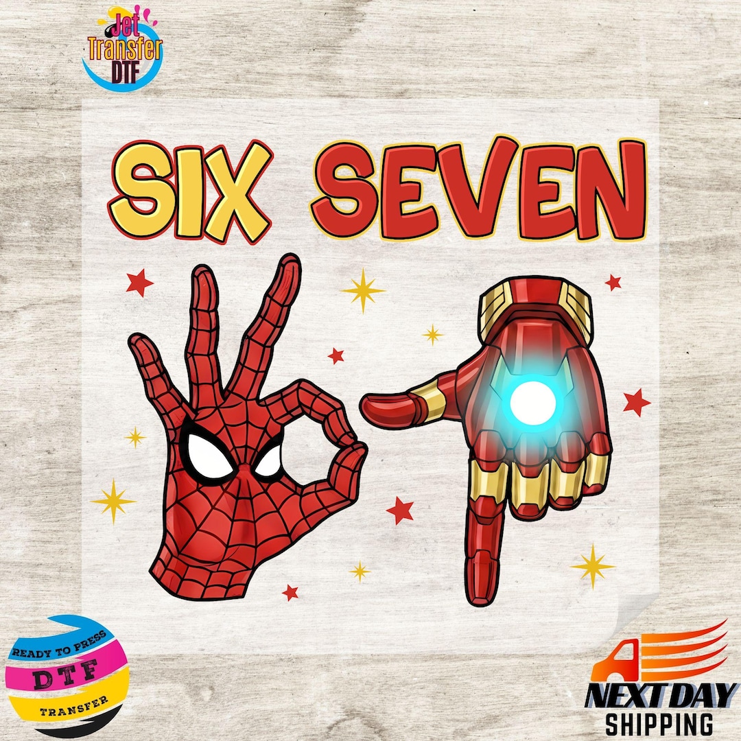 Superhero Meme DTF Transfer, Funny Viral Saying 6 7, Ready to Press - Etsy