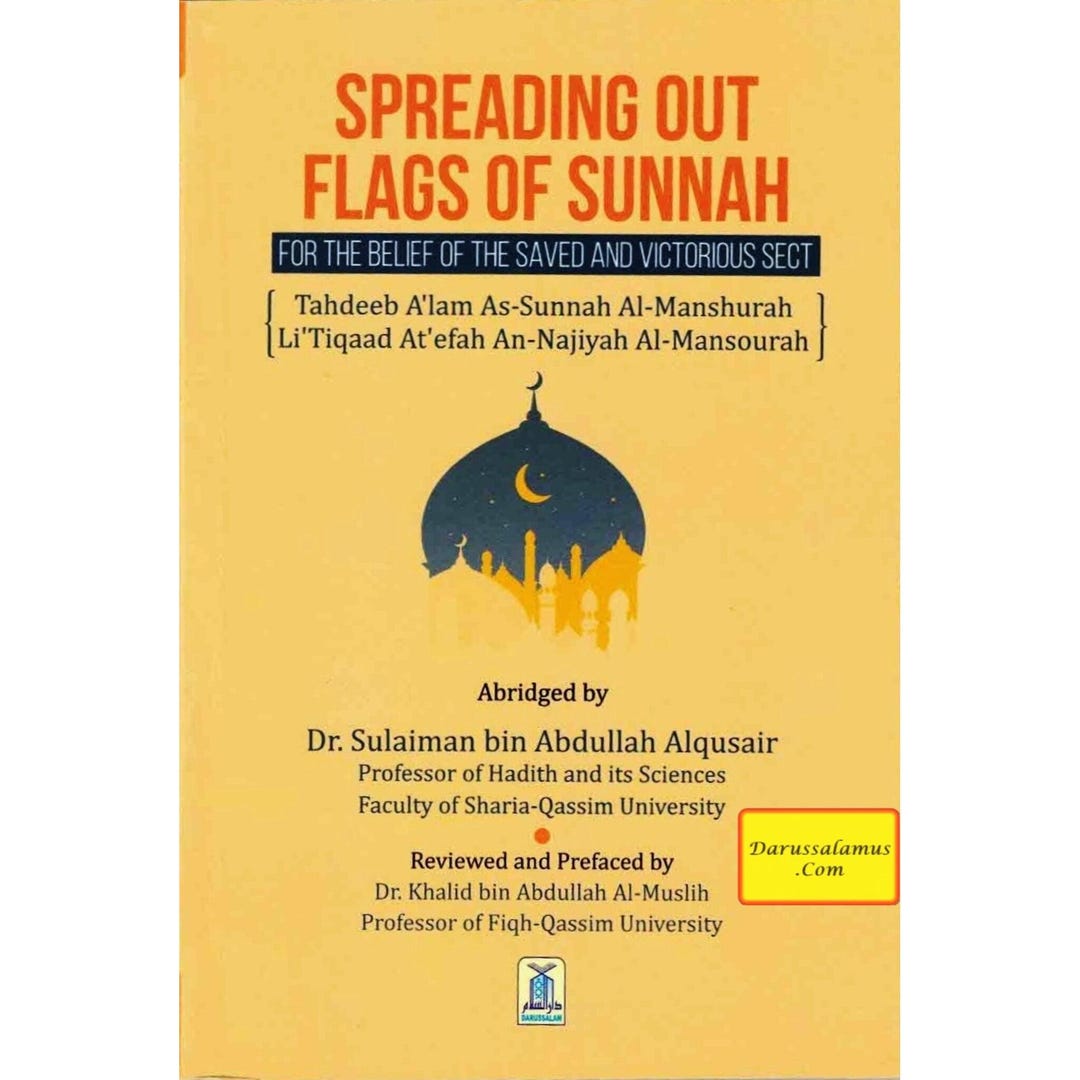 Spreading Out Flags of Sunnah for the Belief of the Saved and ...