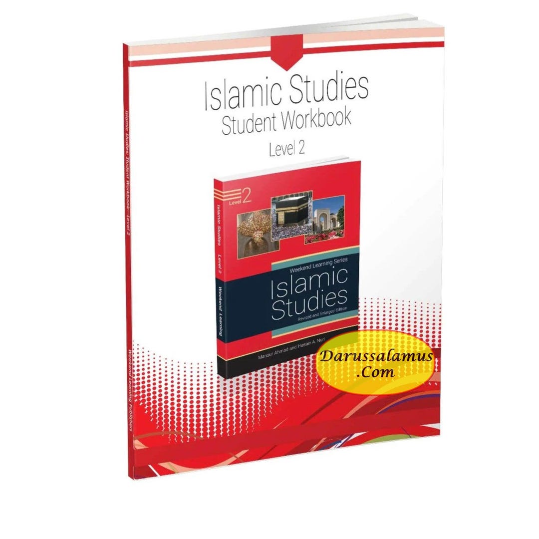 Islamic Studies Level 2 Workbook (weekend Learning Series) by Husain A ...