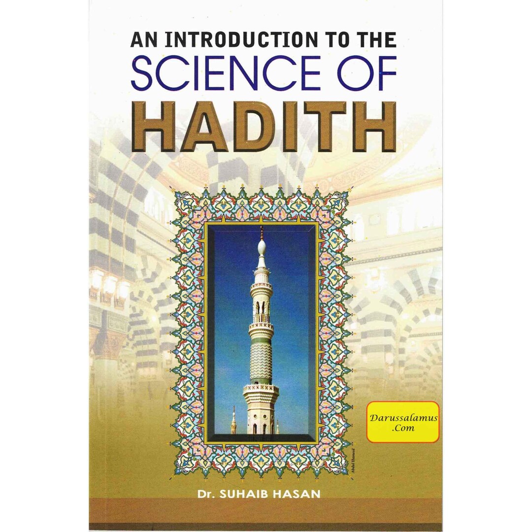 An Introduction to the Science of Hadith by Suhaib Hasan - Etsy