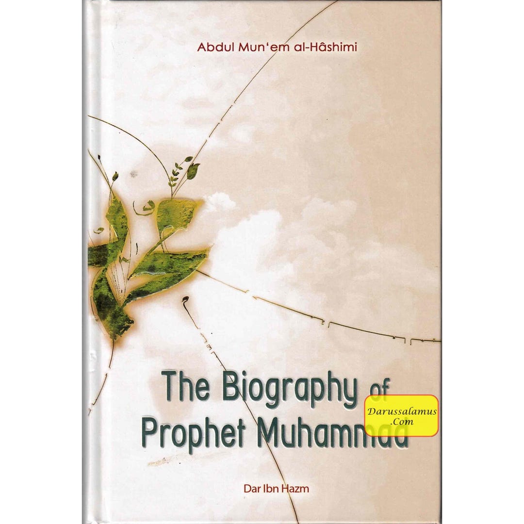 The Biography of Prophet Muhammad by Abdul Munem Al Hashimi - Etsy