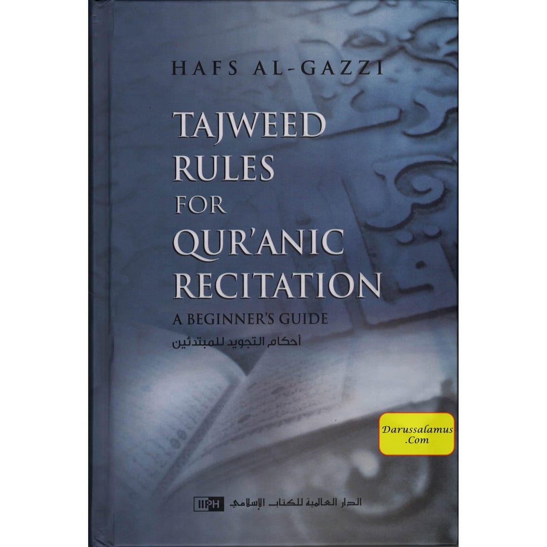 Tajweed Rules for Qur'anic Recitation: A Beginner's Guide by Hafs Al ...