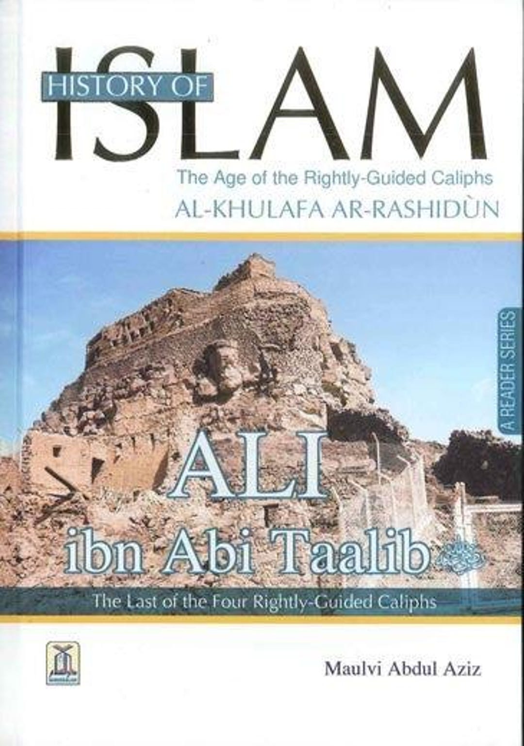History of Islam A Reader Series Ali Ibn Talib by Molvi Abdul Aziz - Etsy