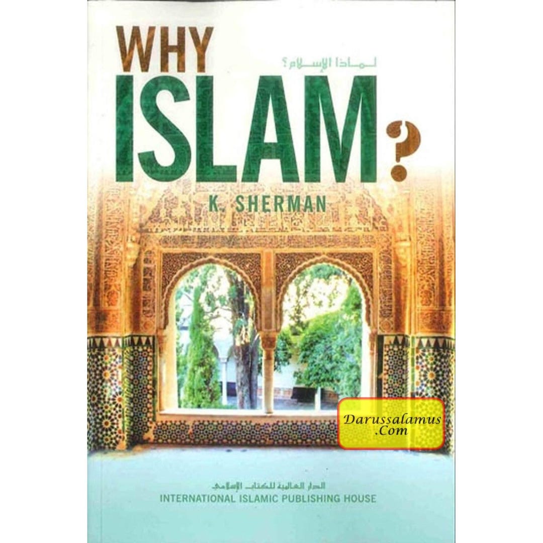 Why Islam? American Revert-to-islam Answers by K Sherman - Etsy