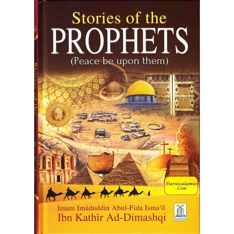 Stories of the Prophets by Imam Ibn Kathir (color Edition) Large Size ...
