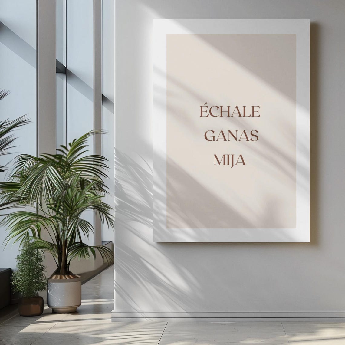 Èchale Ganas Mija Digital Download, Latina Home Decor, Latina ...