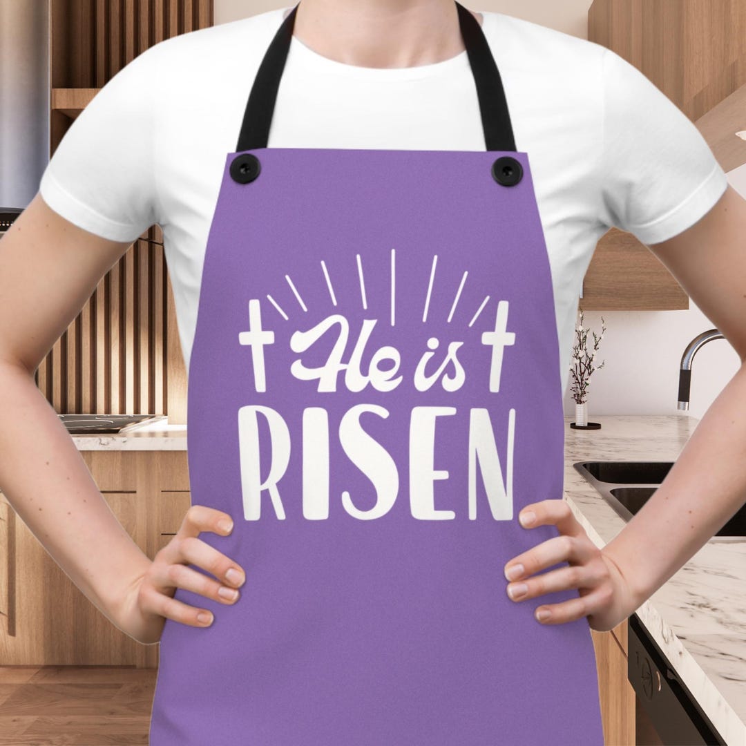 Easter Apron He is Risen Baker's Apron Christian Baking Apron With Inspirational Message ...