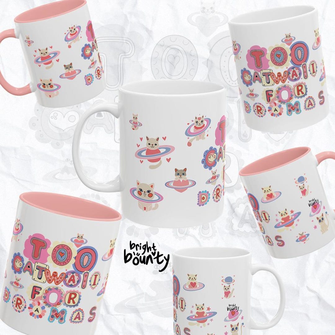 Too Catwaii for Dramas Mug – Cute Kawaii Cat Lover Coffee Cup ...
