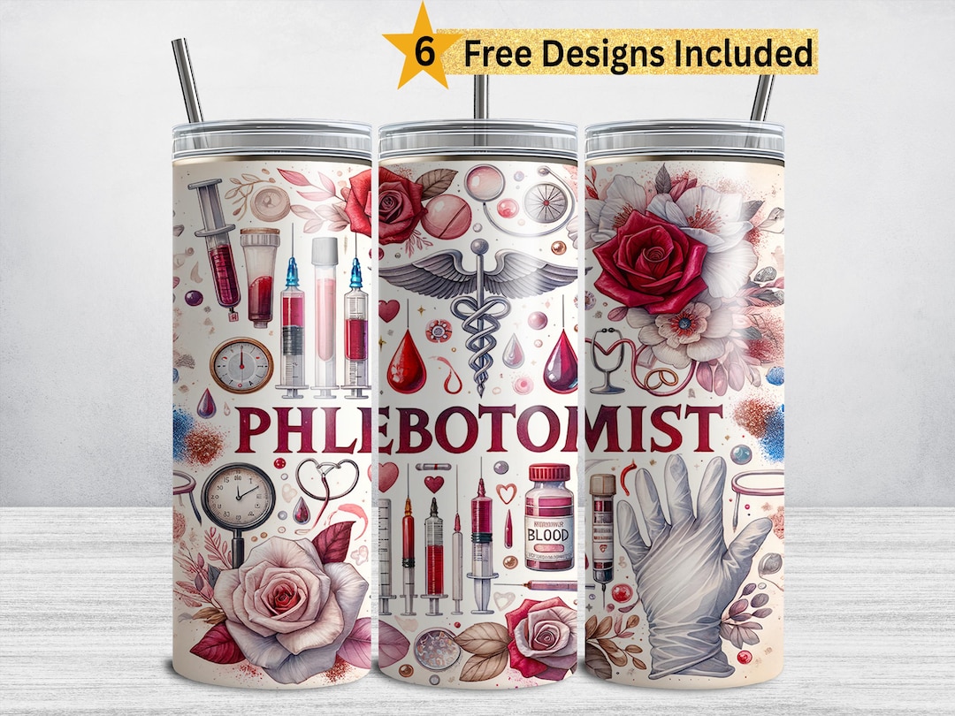Phlebotomist Tumbler Wrap, Medical 20 Oz Skinny Tumbler, Healthcare ...